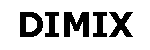 DIMIX